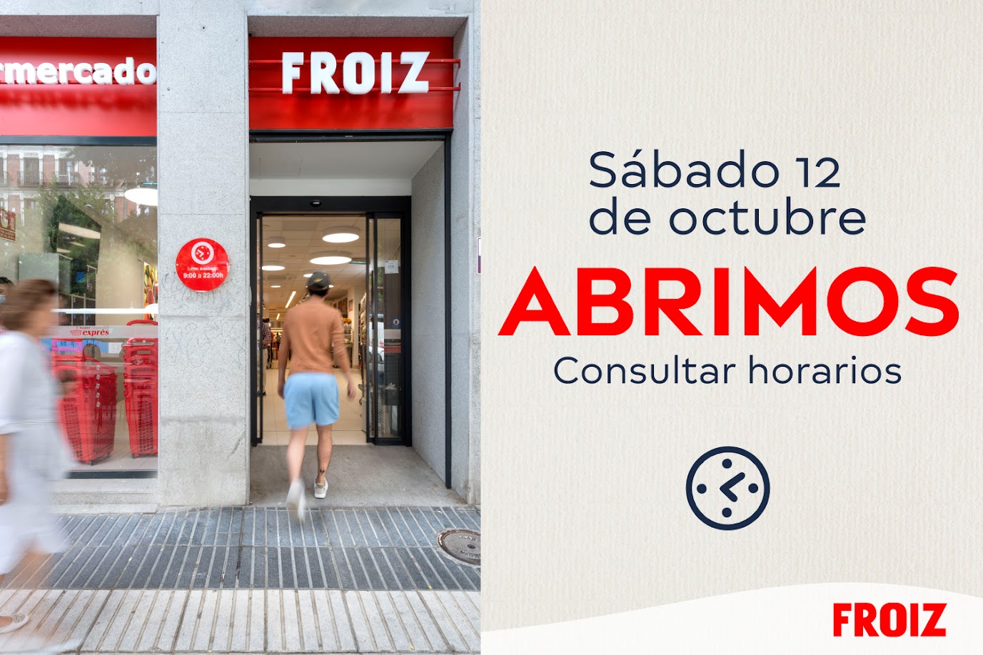 Supermercados Froiz. Siempre a su servicio